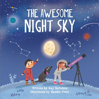 AWESOME NIGHT SKY Kay Barnham Maddie Frost CRABTREE PUB2020 Paperback English ISBN：9780778782766 洋書 Books for kids（児童書） ...