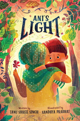 ANIS LIGHT Tanu Shree Singh Sandhya Prabhat MAGINATION PR2020 Hardcover English ISBN：9781433832772 洋書 Books for kids（児童書...