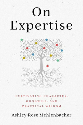 ON EXPERTISE Rsa Transdisciplinary Rhetoric Ashley Rose Mehlenbacher PENN ST UNIV PR2022 Paperback English ISBN：97802710...