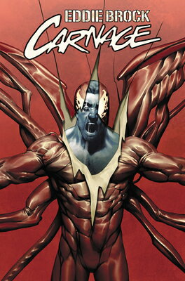 EDDIE BROCK CARNAGE VOL 2 ー TH Eddie Brock: Carnage Charles Soule Jesus Saiz Juanan Ramirez MARVEL COMICS GROUP2026 Pape...