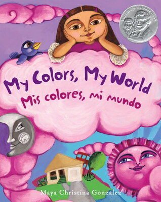 SPAーMY COLORS MY WORLD / MIS C Maya Gonzalez Maya Gonzalez CHILDRENS BOOK PR2013 Paperback Spanish ISBN：9780892392780 洋書...