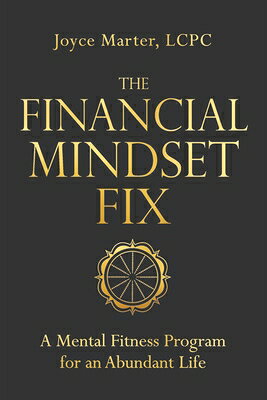 FINANCIAL MINDSET FIX Joyce Marter SOUNDS TRUE INC2026 Paperback English ISBN：9781649632784 洋書 Business & SelfーCulture（ビ...