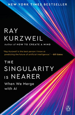 SINGULARITY IS NEARER Ray Kurzweil PENGUIN GROUP2026 Paperback English ISBN：9780399562785 洋書 Social Science（社会科学） Social...