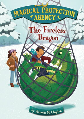 FIRELESS DRAGON Magical Protection Agency Annette M. Clayton Paula Zamudio LERNER PUBN2026 Library　Binding English ISBN：...