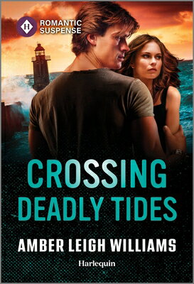 CROSSING DEADLY TIDES ORIGINAL Southern Justice Amber Leigh Williams HARLEQUIN SALES CORP2025 Mass　Market　Paperbound Ori...