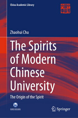 SPIRITS OF MODERN CHINESE UNIV China Academic Library Zhaohui Chu Hai Na Li Jin SPRINGER2026 Hardcover English ISBN：9789...