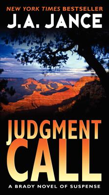 JUDGMENT CALL Joanna Brady Mysteries J. A. Jance HARPER TORCH2013 Mass　Market　Paperbound English ISBN：9780061732805 洋書 F...