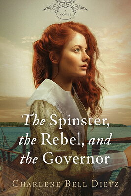 SPINSTER THE REBEL & THE GOVER Charlene Bell Dietz ARTEMESIA PUB2024 Paperback English ISBN：9781951122805 洋書 Fiction & L...