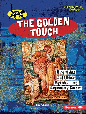 GOLDEN TOUCH Curses! (Alternator Books (R)) Tim Cooke LERNER PUBN2026 Paperback English ISBN：9798348042806 洋書 Books for ...