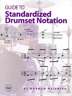 GT STANDARDIZED DRUMSET NOTATI Norman Weinberg PERCUSSIVE ARTS SOC2002 Paperback English ISBN：9780966492811 洋書 Art & Ent...