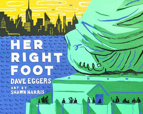HER RIGHT FOOT Dave Eggers Shawn Harris CHRONICLE BOOKS2017 Hardcover English ISBN：9781452162812 洋書 Books for kids（児童書） ...
