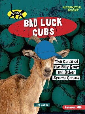 BAD LUCK CUBS Curses! (Alternator Books (R)) Tim Cooke LERNER PUBN2026 Paperback English ISBN：9798348042813 洋書 Books for...