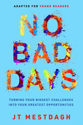 NO BAD DAYS Jt Mestdagh FOREFRONT BOOKS2025 Hardcover English ISBN：9781637632819 洋書 Books for kids（児童書） Juvenile Nonfiction