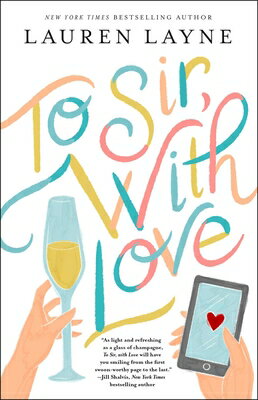 TO SIR W/LOVE Lauren Layne GALLERY BOOKS2021 Paperback English ISBN：9781982152819 洋書 Fiction & Literature（小説＆文芸） Fiction