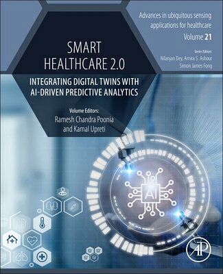 SMART HEALTHCARE 20 Advances in Ubiquitous Sensing Applications for Healthcare Ramesh Chandra Poonia Kamal Upreti ACADEM...