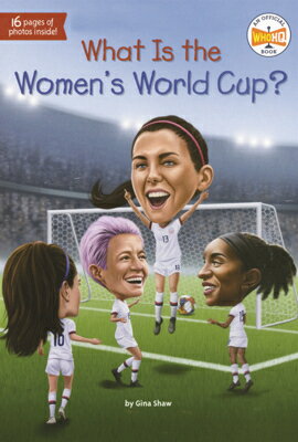 WHAT IS THE WOMENS WORLD CUP What Was? Gina Shaw Who Hq Ted Hammond BOUND TO STAY BOUND2023 Prebound English ISBN：979885...