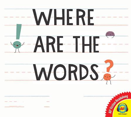 WHERE ARE THE WORDS 2019 Av2 Fiction Jodi McKay LIGHTBOX LEARNING2018 Library　Binding English ISBN：9781489682833 洋書 Book...