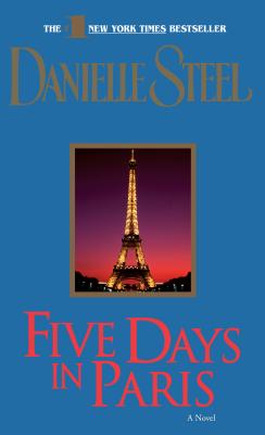5 DAYS IN PARIS Danielle Steel DELL PUB1997 Mass　Market　Paperbound English ISBN：9780440222842 洋書 Fiction & Literature（小説...