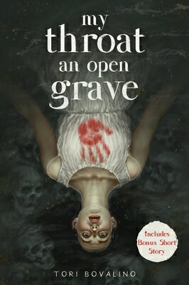 MY THROAT AN OPEN GRAVE Tori Bovalino PAGE STREET PUB2026 Paperback English ISBN：9798890032843 洋書 NonーClassifiable（その他）