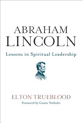 ABRAHAM LINCOLN Elton Trueblood HARPER ONE2012 Paperback English ISBN：9780062262844 洋書 Fiction & Literature（小説＆文芸） Biogr...