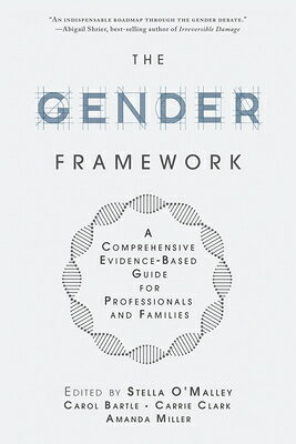 GENDER FRAMEWORK Stella O'Malley Carol Bartle Carrie Clark PITCHSTONE PUB2026 Paperback English ISBN：9781634312844 洋書 Co...