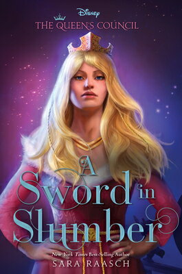 SWORD IN SLUMBER Queen's Council Sara Raasch DISNEY HYPERION2024 Hardcover English ISBN：9781368092845 洋書 NonーClassifiabl...