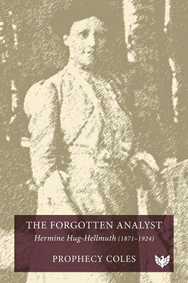 FORGOTTEN ANALYST Prophecy Coles KARNAC BOOKS2024 Paperback English ISBN：9781800132849 洋書 Fiction & Literature（小説＆文芸） Bi...