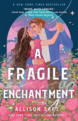 FRAGILE ENCHANTMENT Allison Saft WEDNESDAY BOOKS2025 Paperback English ISBN：9781250892850 洋書 NonーClassifiable（その他）