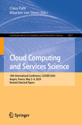 CLOUD COMPUTING & SERVICES SCI Communications in Computer and Information Science Claus Pahl Maarten Van Steen SPRINGER ...