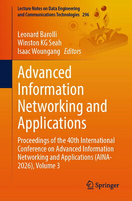 ADVD INFO NETWORKING & APPLNS Lecture Notes on Data Engineering and Communications Technol Leonard Barolli Winston K. G....