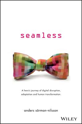 SEAMLESS Anders SormanーNilsson WILEY2017 Paperback English ISBN：9780730332855 洋書 Business & SelfーCulture（ビジネス） Business ...