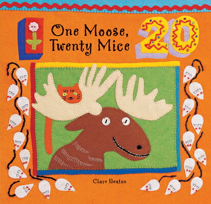 1 MOOSE 20 MICEーBOARD Stella Blackstone Clare Beaton BAREFOOT BOOKS2000 Board　Books English ISBN：9781841482859 洋書 Books ...