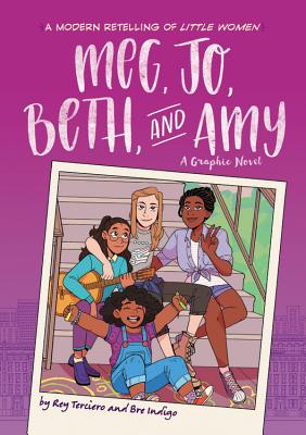 MEG JO BETH & AMY A GRAPHIC NO Rey Terciero Bre Indigo LITTLE BROWN & CO2019 Hardcover English ISBN：9780316522861 洋書 Boo...