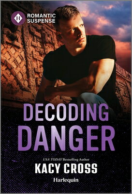 DECODING DANGER ORIGINAL/E Secrets of Hidden Creek Ranch Kacy Cross HARLEQUIN SALES CORP2025 Mass　Market　Paperbound Orig...