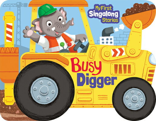 BUSY DIGGER My First Singalong Stories Holly Hall IMAGINE THAT2022 Board　Books English ISBN：9781801052870 洋書 Books for k...