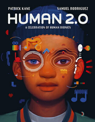 HUMAN 20 Patrick Kane Samuel Rodriguez MAYO CLINIC PR KIDS2024 Library　Binding English ISBN：9798887702872 洋書 Books for k...