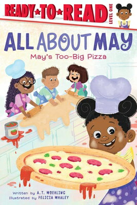MAYS TOOーBIG PIZZA All about May A. T. Woehling Felicia Whaley SIMON SPOTLIGHT2025 Paperback English ISBN：9781665942874 ...