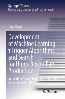 DEVELOPMENT OF MACHINE LEARNIN Springer Theses Jona Motta SPRINGER NATURE2026 Hardcover English ISBN：9783031962875 洋書 Co...