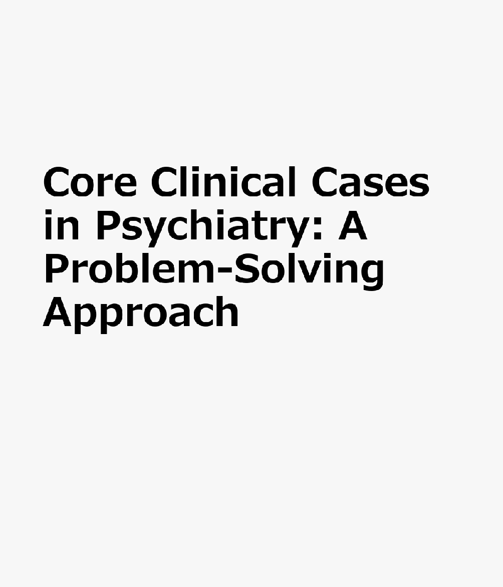 CORE CLINICAL CASES IN PSYCHIA Core Clinical Cases Tom Clark Ed Day Emma Fergusson ROUTLEDGE2011 Paperback English ISBN：...