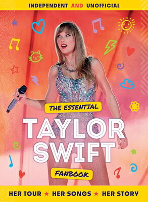 ESSENTIAL TAYLOR SWIFT FANBOOK Mortimer Children's Books MORTIMER CHILDRENS BOOKS2024 Hardcover English ISBN：97818393528...