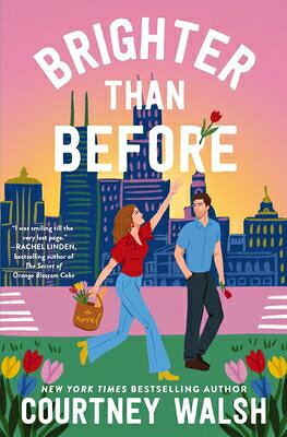 BRIGHTER THAN BEFORE Courtney Walsh THOMAS NELSON PUB2026 Paperback English ISBN：9781400352883 洋書 Fiction & Literature（小...