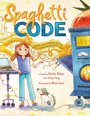 SPAGHETTI CODE Karlie Kloss Vicky Fang Remi Jose ROARING BROOK PR2026 Hardcover English ISBN：9781250852885 洋書 Books for ...