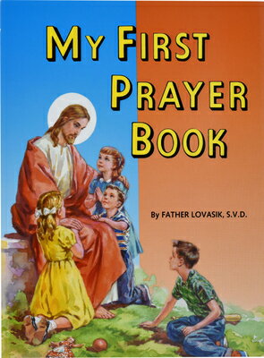 MY 1ST PRAYER BK Lawrence G. Lovasik CATHOLIC BOOK PUB CORP2011 Paperback English ISBN：9780899422886 洋書 Books for kids（児...