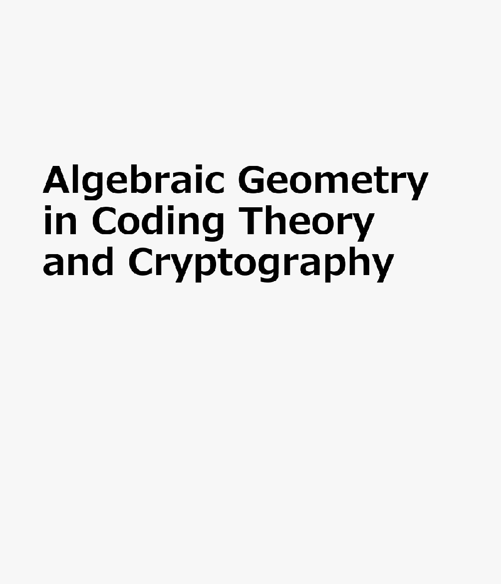 ALGEBRAIC GEOMETRY IN CODING T Harald Niederreiter Chaoping Xing PRINCETON UNIV PR2009 Hardcover English ISBN：9780691102...