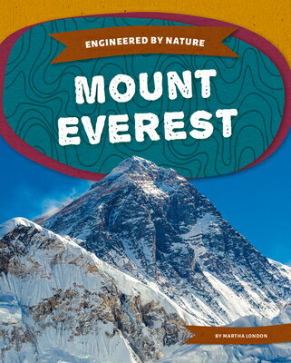 MOUNT EVEREST Engineered by Nature Martha London ABDO PUB CO2020 Library　Binding English ISBN：9781532192890 洋書 Books for...