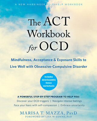 ACT WORKBK FOR OCD Marisa T. Mazza Lisa W. Coyne NEW HARBINGER PUBN2020 Paperback English ISBN：9781684032891 洋書 Business...