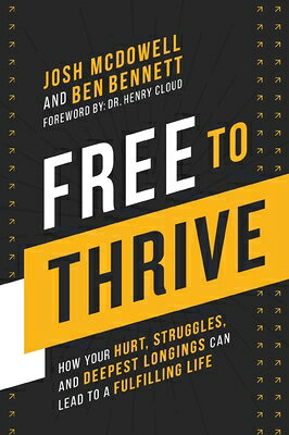 FREE TO THRIVE Josh McDowell Ben Bennett THOMAS NELSON PUB2026 Paperback English ISBN：9780310182900 洋書 Social Science（社会...