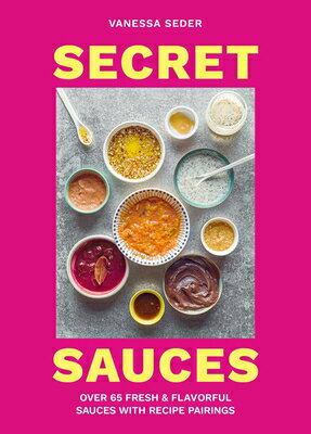 SECRET SAUCES Vanessa Seder KYLE BOOKS2025 Hardcover English ISBN：9781804192900 洋書 Family life & Comics（生活＆コミック） Cooking