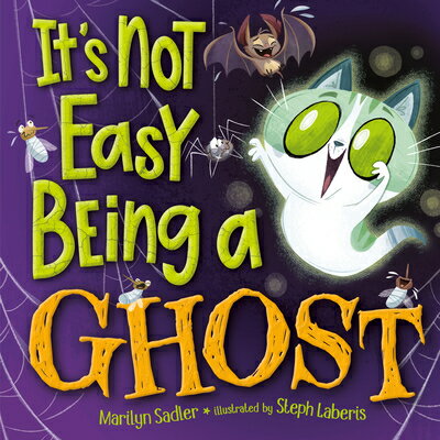 ITS NOT EASY BEING A GHOST It's Not Easy Being Marilyn Sadler Steph Laberis RANDOM HOUSE2024 Hardcover English ISBN：9780...