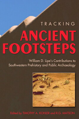 TRACKING ANCIENT FOOTSTEPS R. G. Matson Timothy a. Kohler Don D. Fowler WASHINGTON ST UNIV PR2006 Paperback English ISBN...